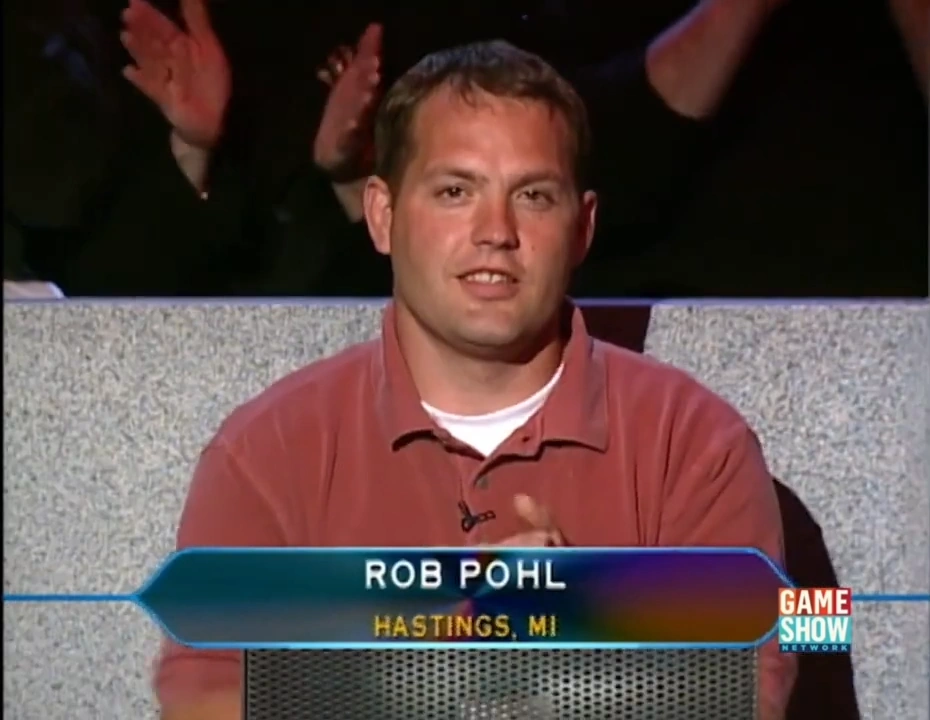 Rob Pohl | Who Wants To Be A Millionaire Wiki | Fandom