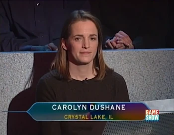 Carolyn Dushane | Who Wants To Be A Millionaire Wiki | Fandom