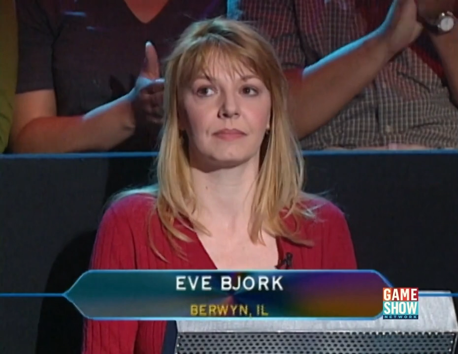 Eve Bjork Who Wants To Be A Millionaire Wiki Fandom