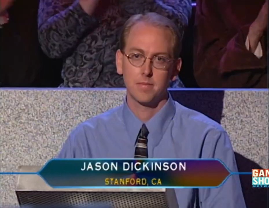 Jason Dickinson Who Wants To Be A Millionaire Wiki Fandom