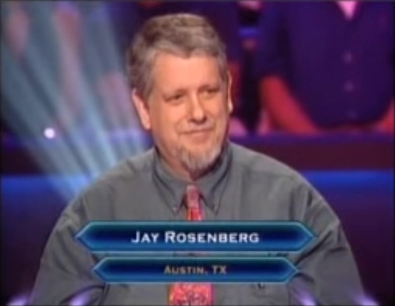 Jay Rosenberg | Who Wants To Be A Millionaire Wiki | Fandom
