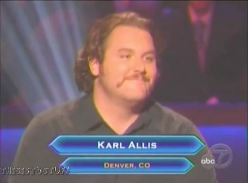 Karl Allis | Who Wants To Be A Millionaire Wiki | Fandom