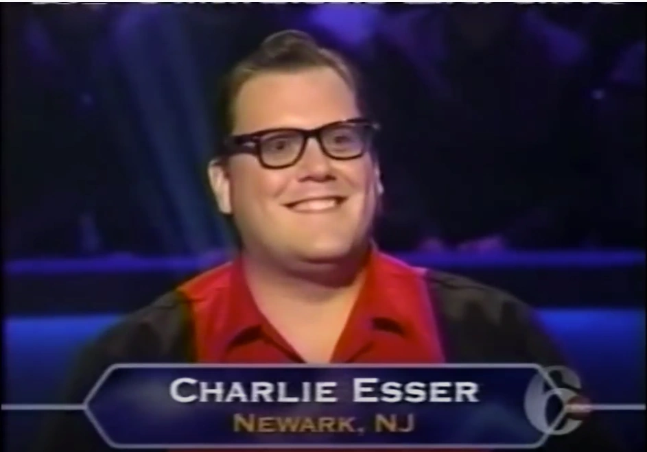Charlie Esser | Who Wants To Be A Millionaire Wiki | Fandom
