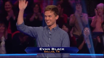 Evan Black | Who Wants To Be A Millionaire Wiki | Fandom