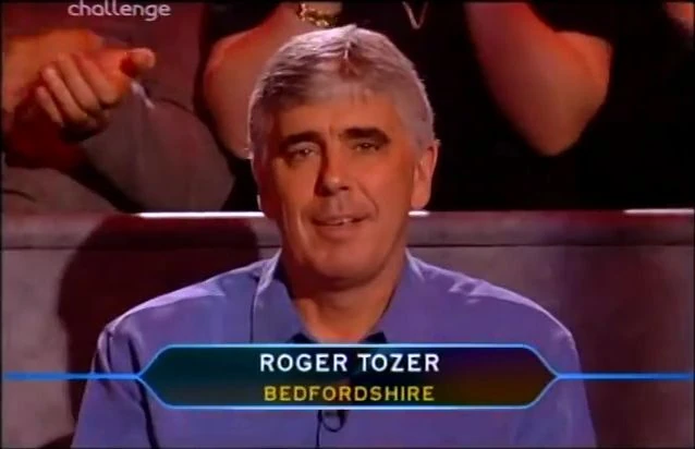 Roger Tozer | Who Wants To Be A Millionaire Wiki | Fandom