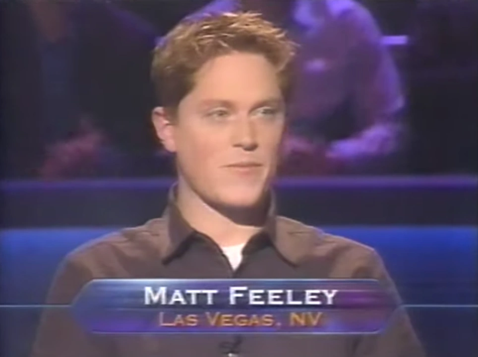 Matt Feeley | Who Wants To Be A Millionaire Wiki | Fandom