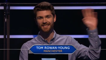 Tom Rowan-Young | Who Wants To Be A Millionaire Wiki | Fandom
