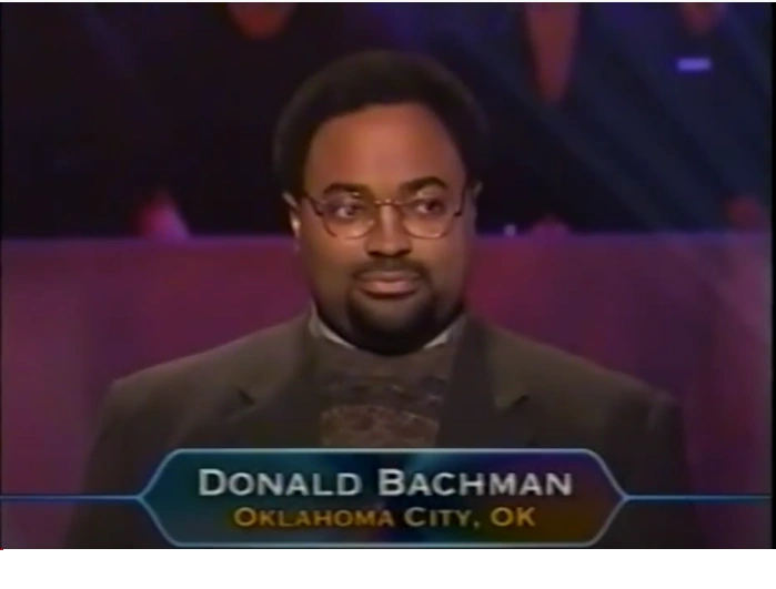 Donald Bachman | Who Wants To Be A Millionaire Wiki | Fandom