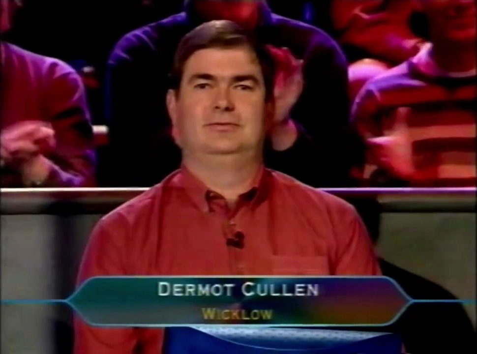 Dermot Cullen | Who Wants To Be A Millionaire Wiki | Fandom