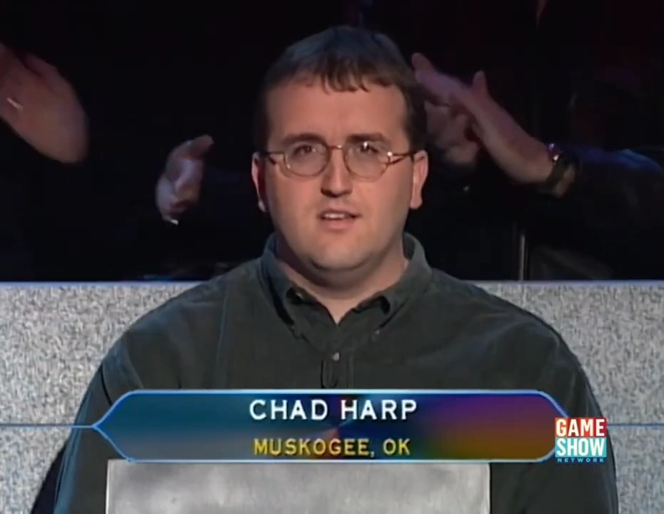 Chad Harp | Who Wants To Be A Millionaire Wiki | Fandom