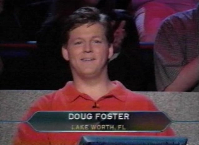 Doug Foster | Who Wants To Be A Millionaire Wiki | Fandom