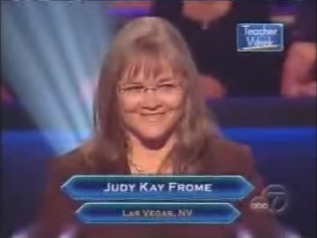 Judy Kay Frome | Who Wants To Be A Millionaire Wiki | Fandom