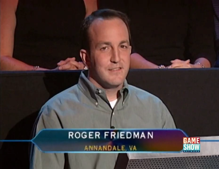 Roger Friedman | Who Wants To Be A Millionaire Wiki | Fandom