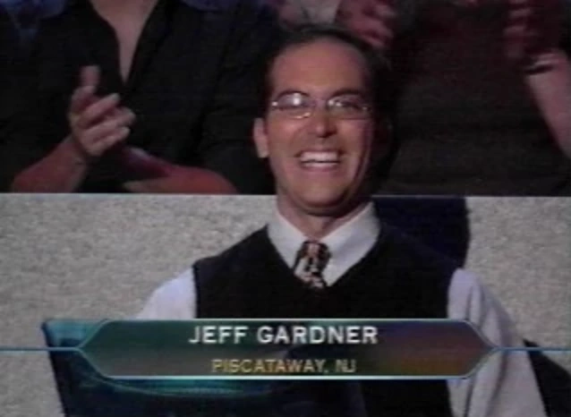Jeff Gardner | Who Wants To Be A Millionaire Wiki | Fandom