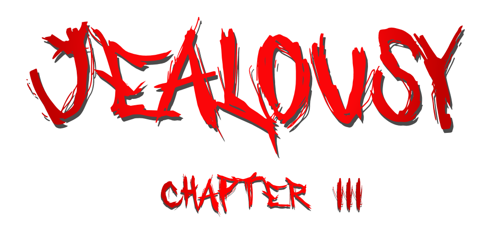 Jealousy's Book/Chapter III | The Mimic Wiki | Fandom