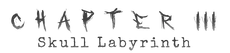 Chapter III: Skull Labyrinth | The Mimic Wiki | Fandom