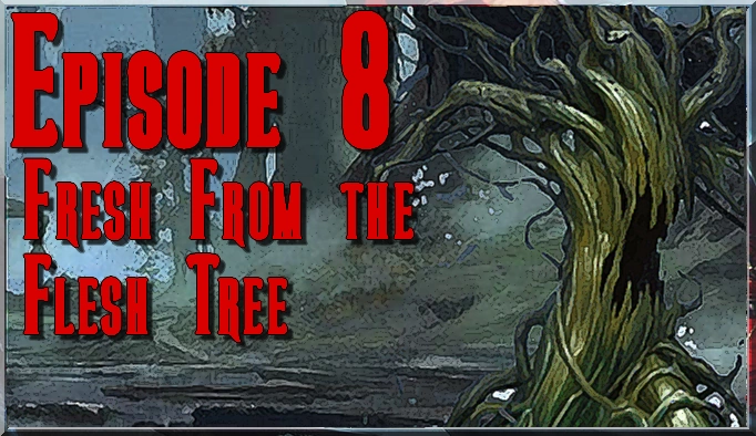 Fresh from the Flesh Tree | Mimics & Monstrosities Wiki | Fandom