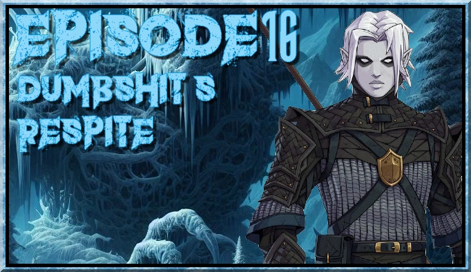 Dumbshit's Respite | Mimics & Monstrosities Wiki | Fandom