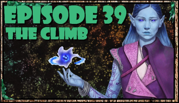 The Climb | Mimics & Monstrosities Wiki | Fandom