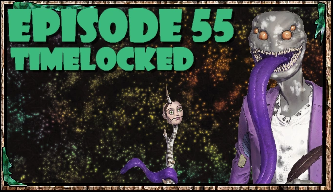 Timelocked | Mimics & Monstrosities Wiki | Fandom