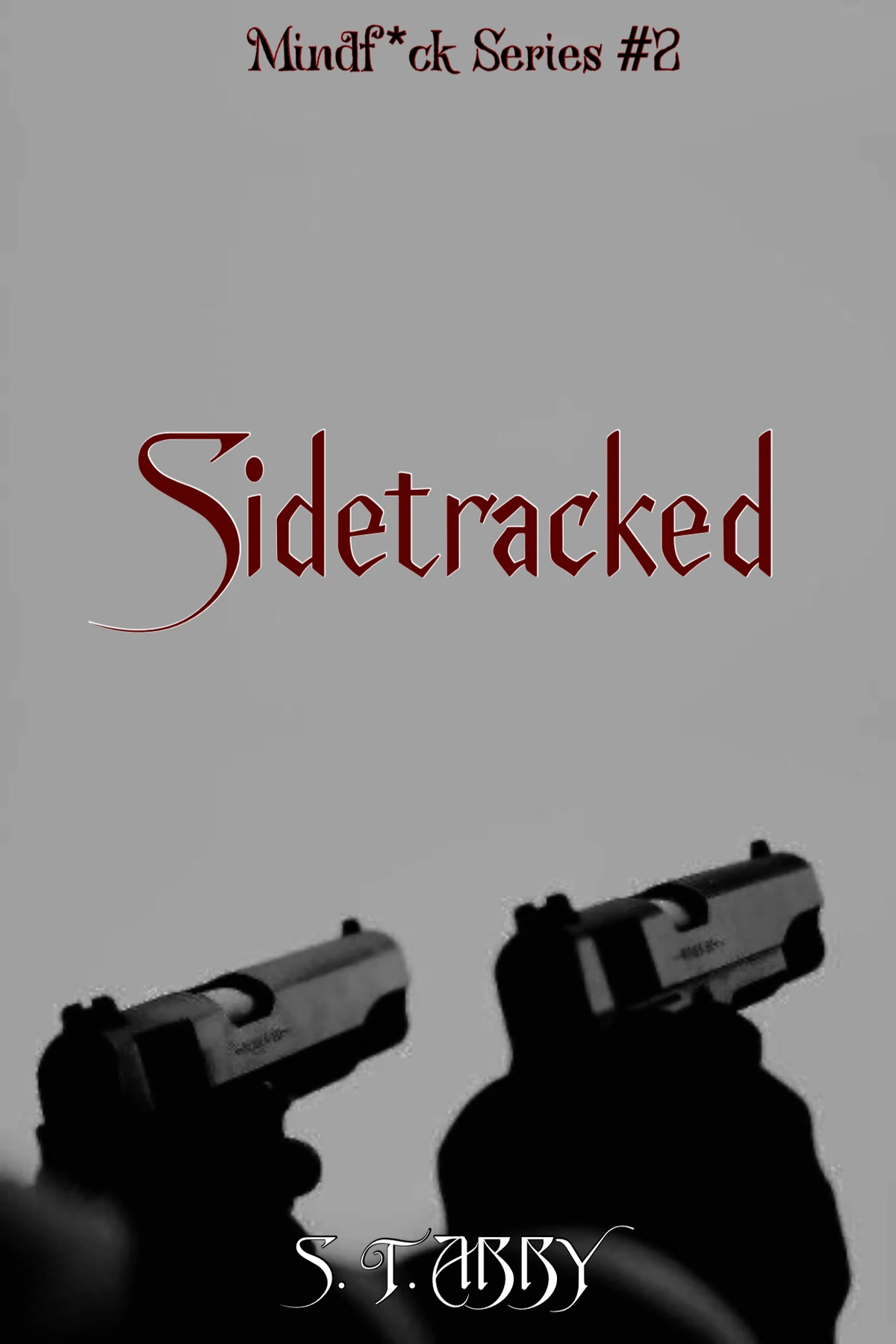 Sidetracked | Mindf*ck Series Wiki | Fandom