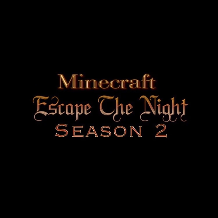 Season 2 Production | Minecraft Escape The Night Wiki | Fandom
