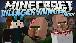 Villager Mincer | Minecraft Mods Wiki | Fandom