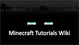 Minecraft Tutorials Wiki | Fandom