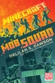 Minecraft: Mob Squad – Minecraft Wiki