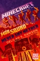 Minecraft: Mob Squad: Never Say Nether – Minecraft Wiki