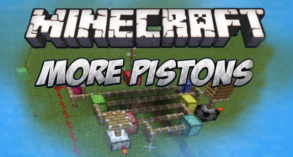 More Pistons — Minecraft Wiki