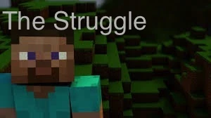 The Struggle | Minecraft Fanfictions Wiki | Fandom