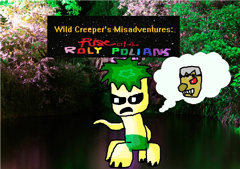 Wild Creeper's Misadventures: Rise of the Roly Polians | Minecraft ...
