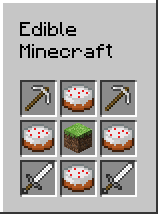 Edible Minecraft | Minecraft Fan Ideas Wiki | Fandom