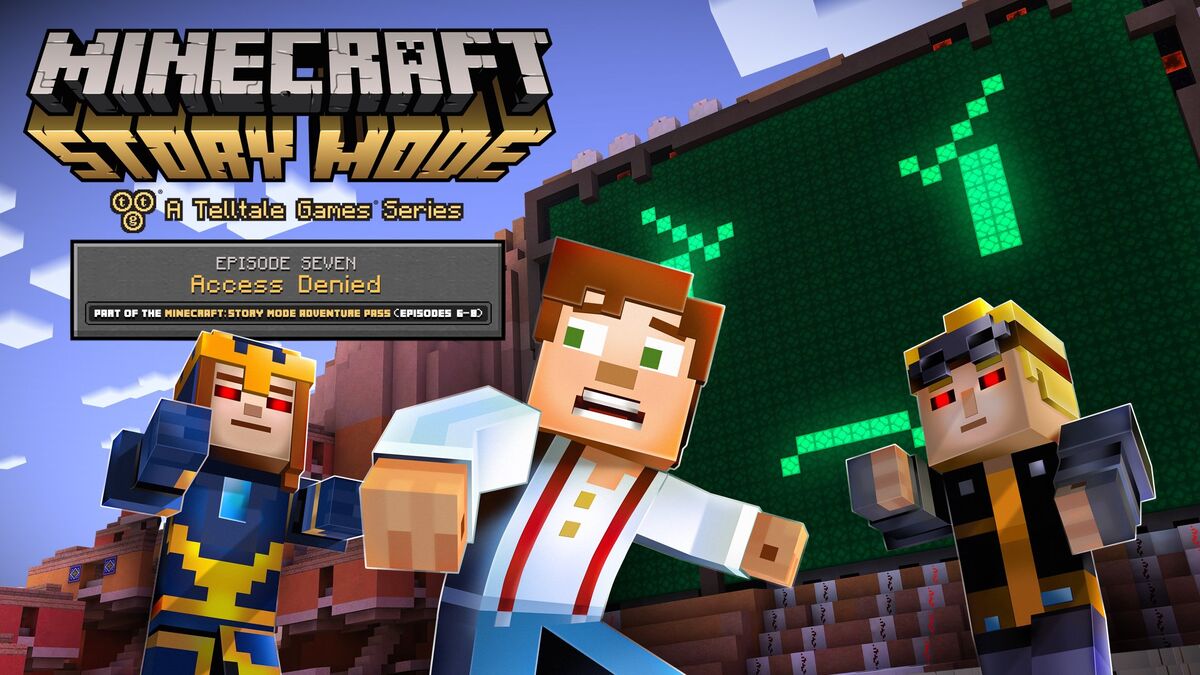 Access Denied | Minecraft Story Mode Remake Wikia | Fandom