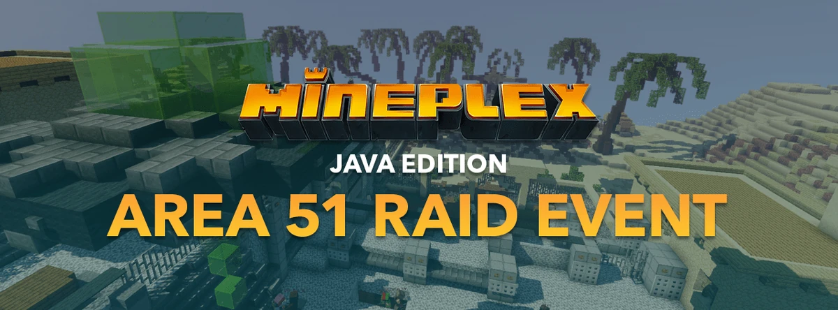 Area 51 Raid | Mineplex Wiki | Fandom