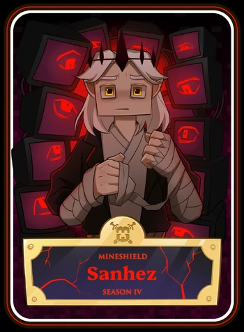Sanhez | MineShield Вики | Fandom