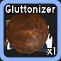 Gluttonizer | Mini Megafactory Wiki | Fandom
