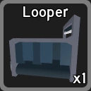 Looper | Mini Megafactory Wiki | Fandom