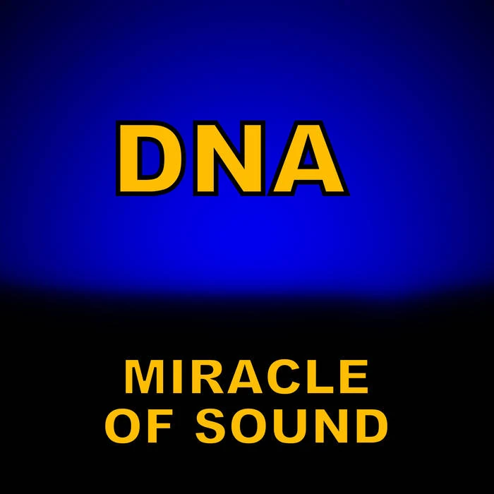 DNA | Miracle of Sound Wiki | Fandom