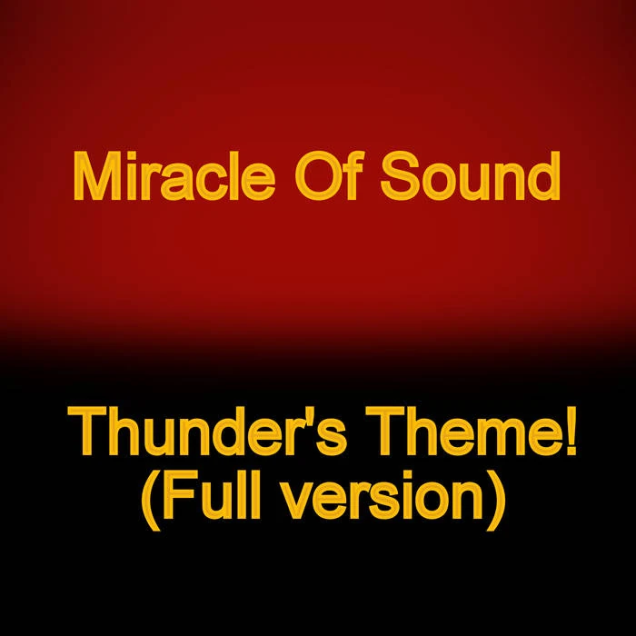 Thunder Theme | Miracle of Sound Wiki | Fandom