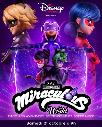Miraculous World : Paris, les Aventures de Toxinelle et Griffe Noire | Wiki Miraculous Ladybug ...