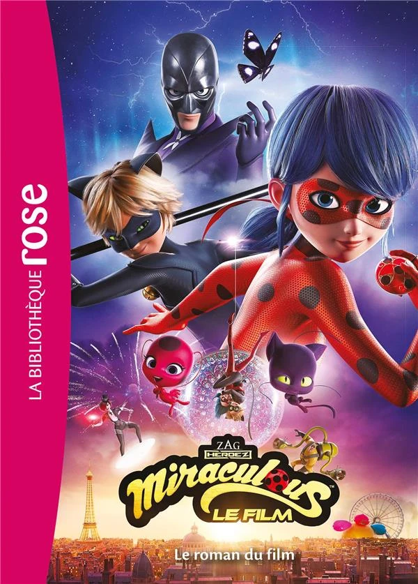 Le roman du film | Wiki Miraculous Ladybug | Fandom