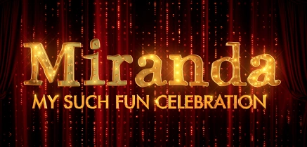 My Such Fun Celebration (Tenth Anniversary Special) | Miranda Wiki | Fandom