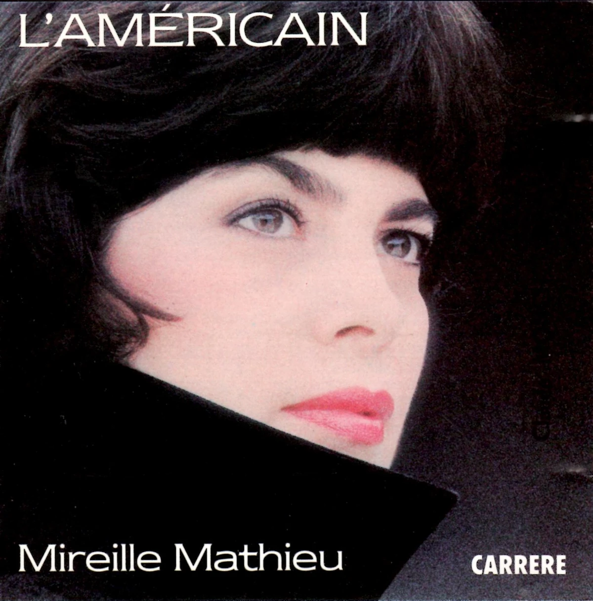 L'américain | Wiki Mireille Mathieu | Fandom