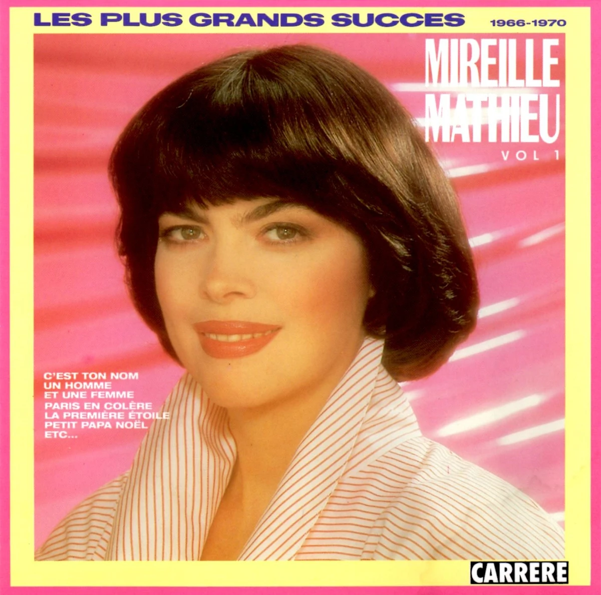 Les plus grands succès Vol.1 1966-1970 | Wiki Mireille Mathieu | Fandom