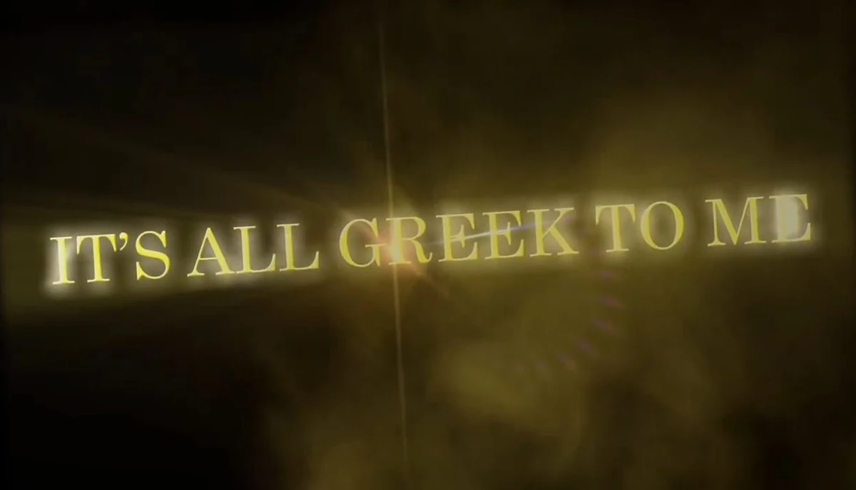 It's All Greek To Me | Miss Mako Wiki | Fandom