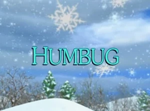 Humbug | Sunny Patch Wiki | Fandom