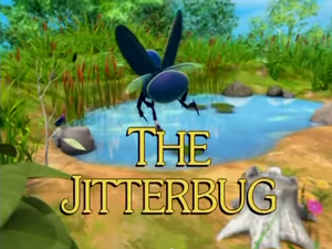 The Jitterbug | Sunny Patch Wiki | Fandom