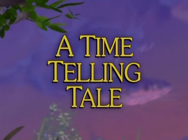 A Time Telling Tale | Sunny Patch Wiki | Fandom